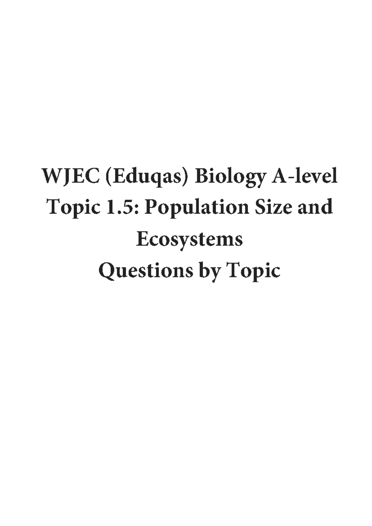 1.5 Population size and ecosystems - WJEC (Eduqas) Biology A-level ...