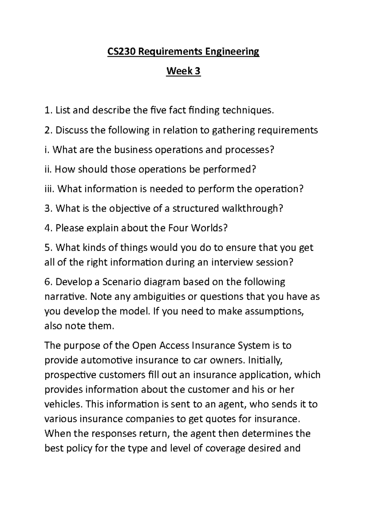 Tutorial 3 - CS230 Requirements Engineering Week 3 List and describe ...