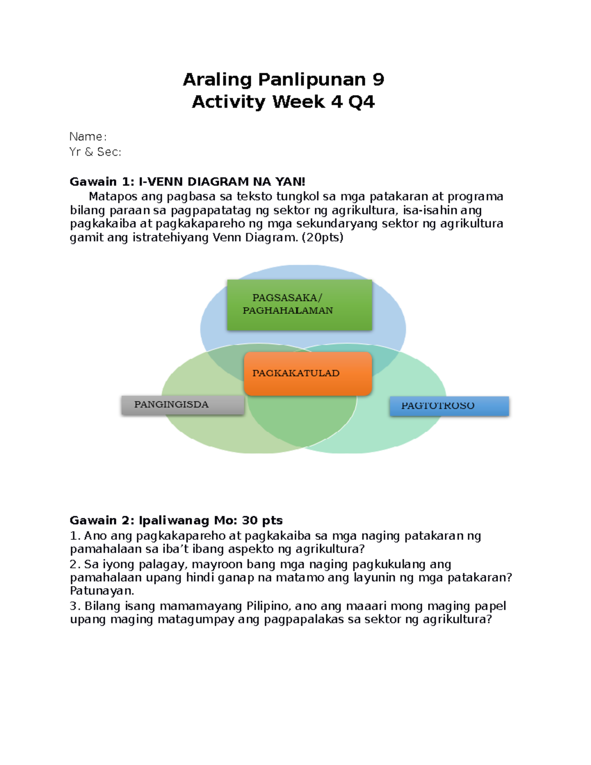 Activity Week 4 Q4 - jhjnmnxs - Araling Panlipunan 9 Activity Week 4 Q Name: Yr & Sec: Gawain 1 ...