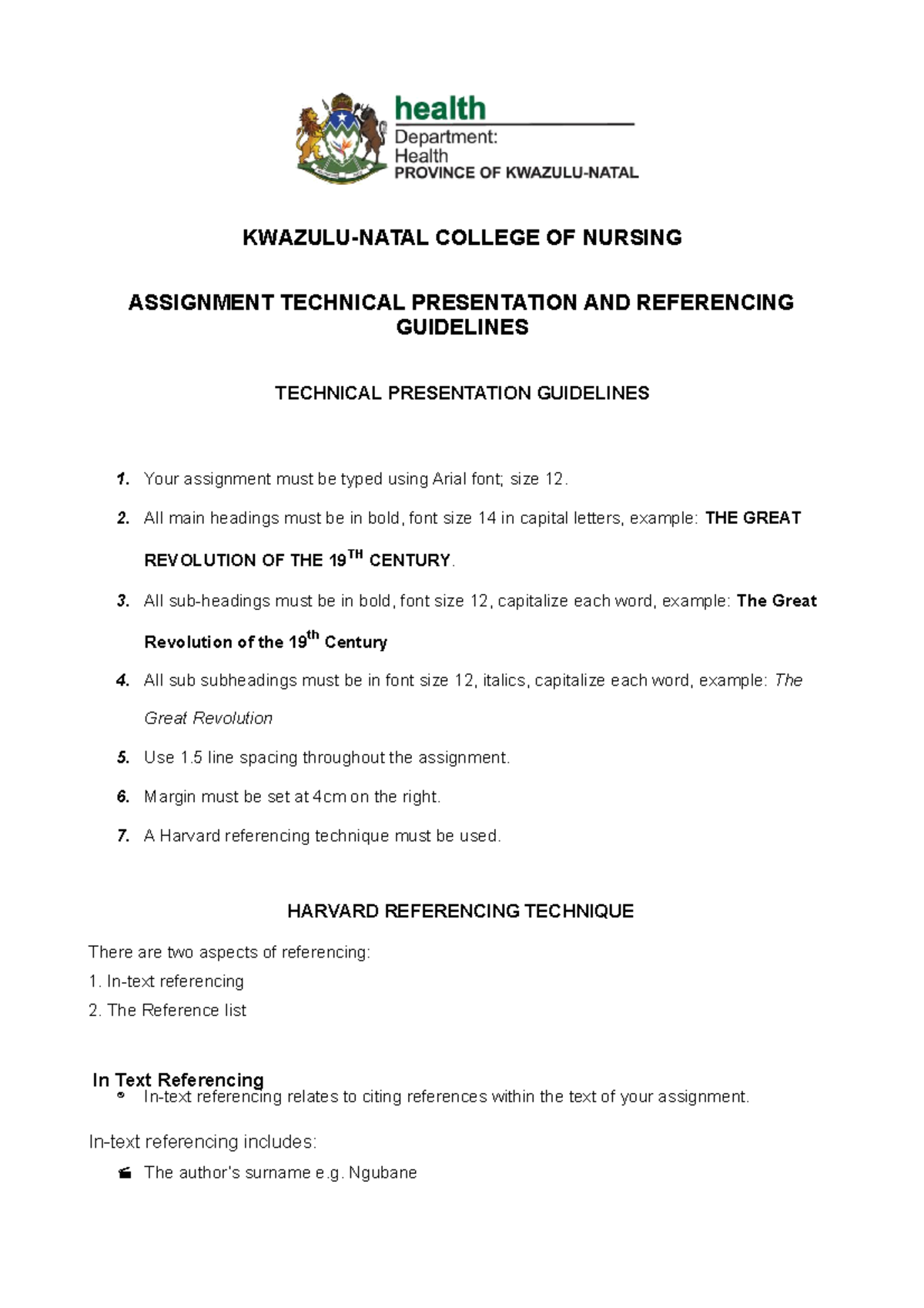 Technical Presentation - KWAZULU-NATAL COLLEGE OF NURSING ASSIGNMENT ...