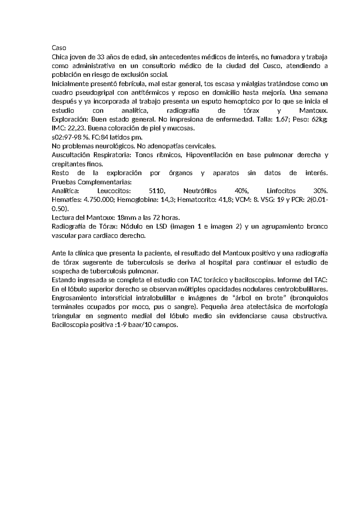 Caso tbc - Ikjj - Caso Chica joven de 33 años de edad, sin antecedentes ...