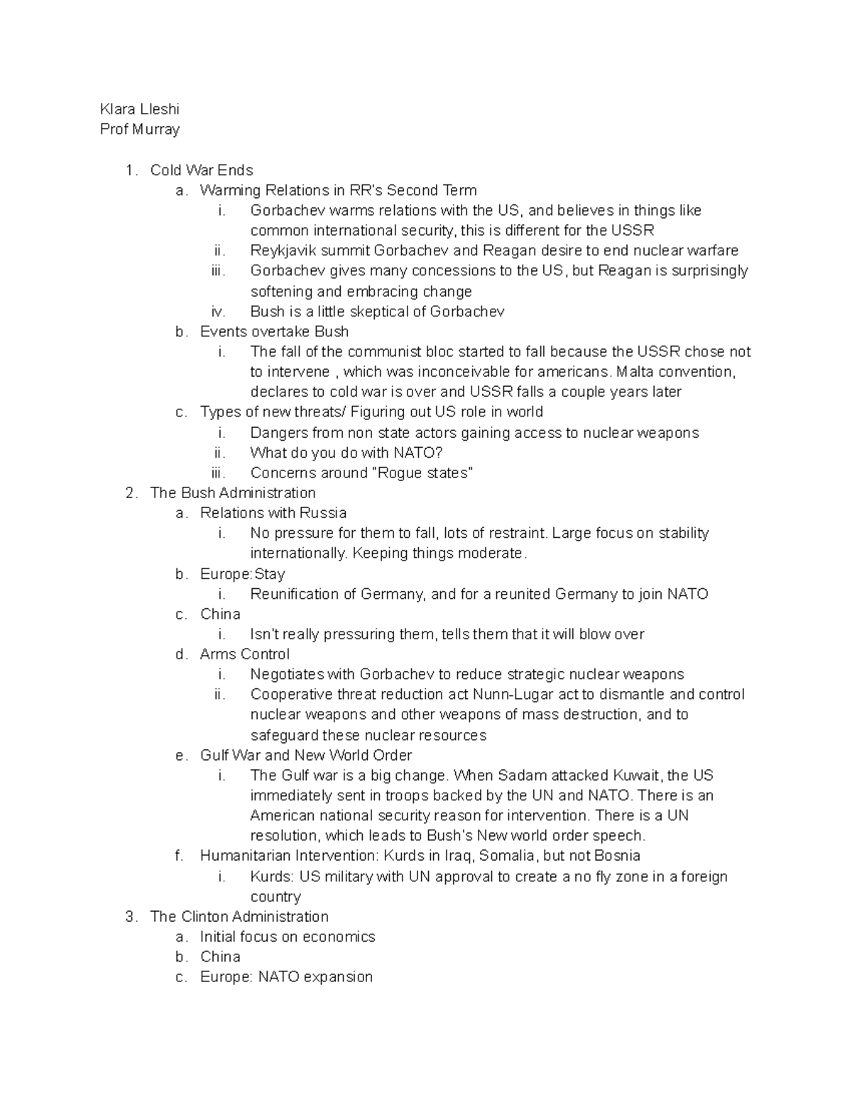 Feb 10 Notes - Klara Lleshi Prof Murray Cold War Ends a. Warming ...