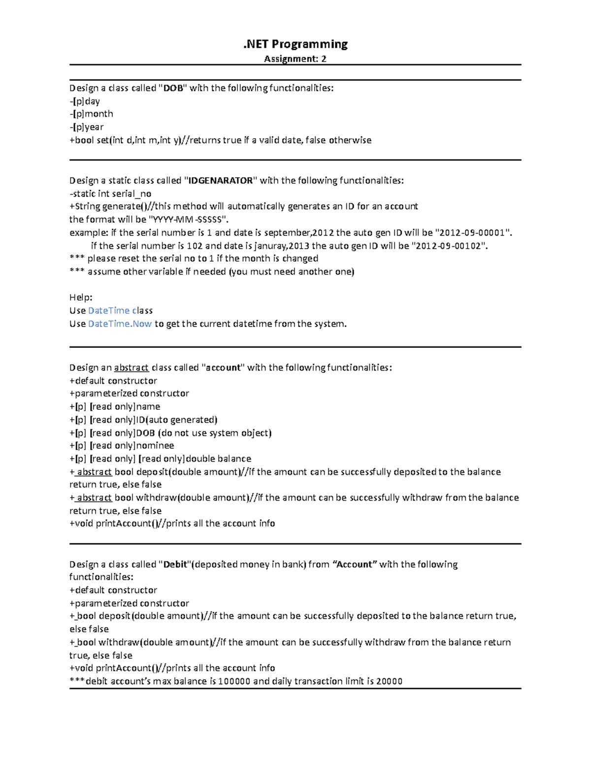 Assignment Banking Management System - .NET Programming Assignment: 2 Design a class called ...