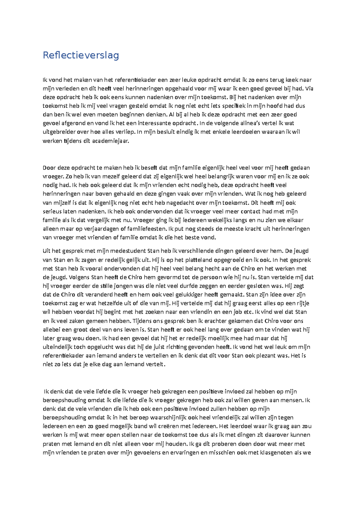 Reflectieverslag - referentie verslag - Reflectieverslag Ik vond het ...