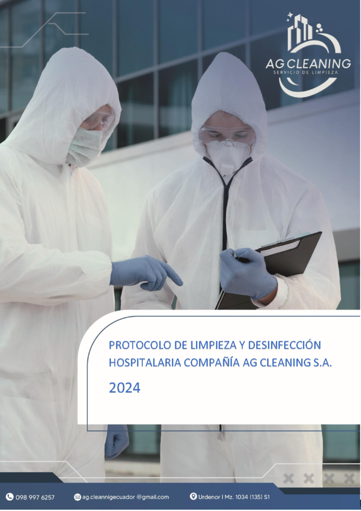 Protocolo de limpieza - PROTOCOLO DE LIMPIEZA Y DESINFECCIÓN HOSPITALARIA COMPAÑÍA AG CLEANING S ...