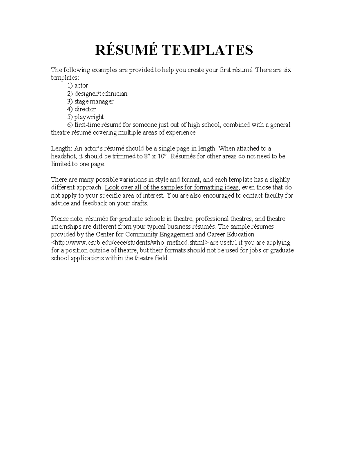 Resume Examples - RÉSUMÉ TEMPLATES The following examples are provided ...