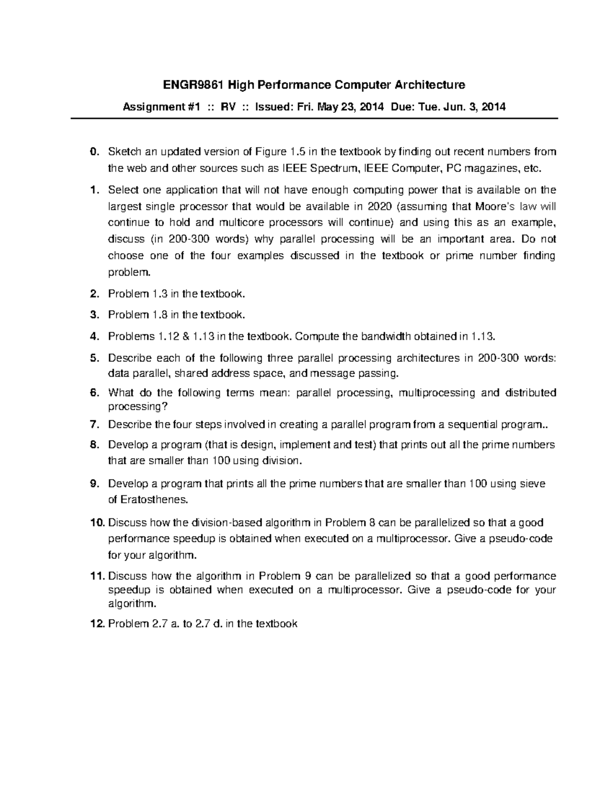 Assign #1 2014 - ENGR9861 High Performance Computer Architecture Assignment #1 :: RV :: Issued ...