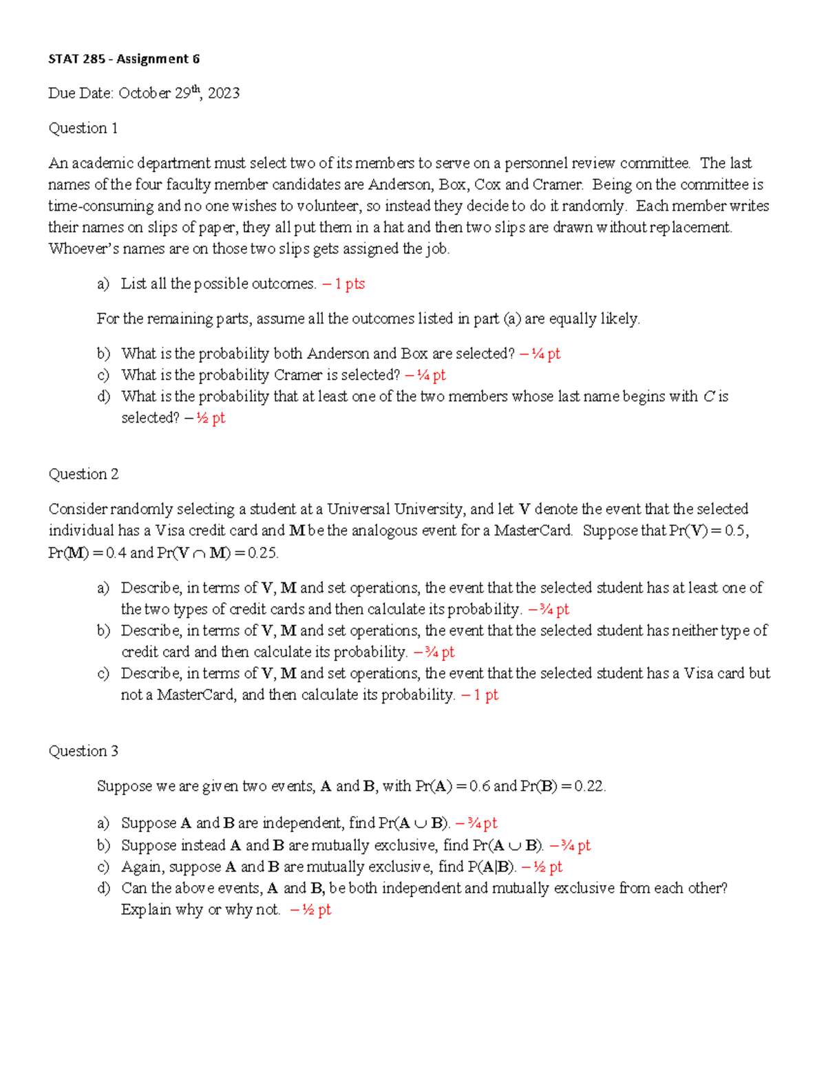 Assignment 6 - Coolio - STAT 285 - Assignment 6 Due Date: October 29th, 2023 Question 1 An ...