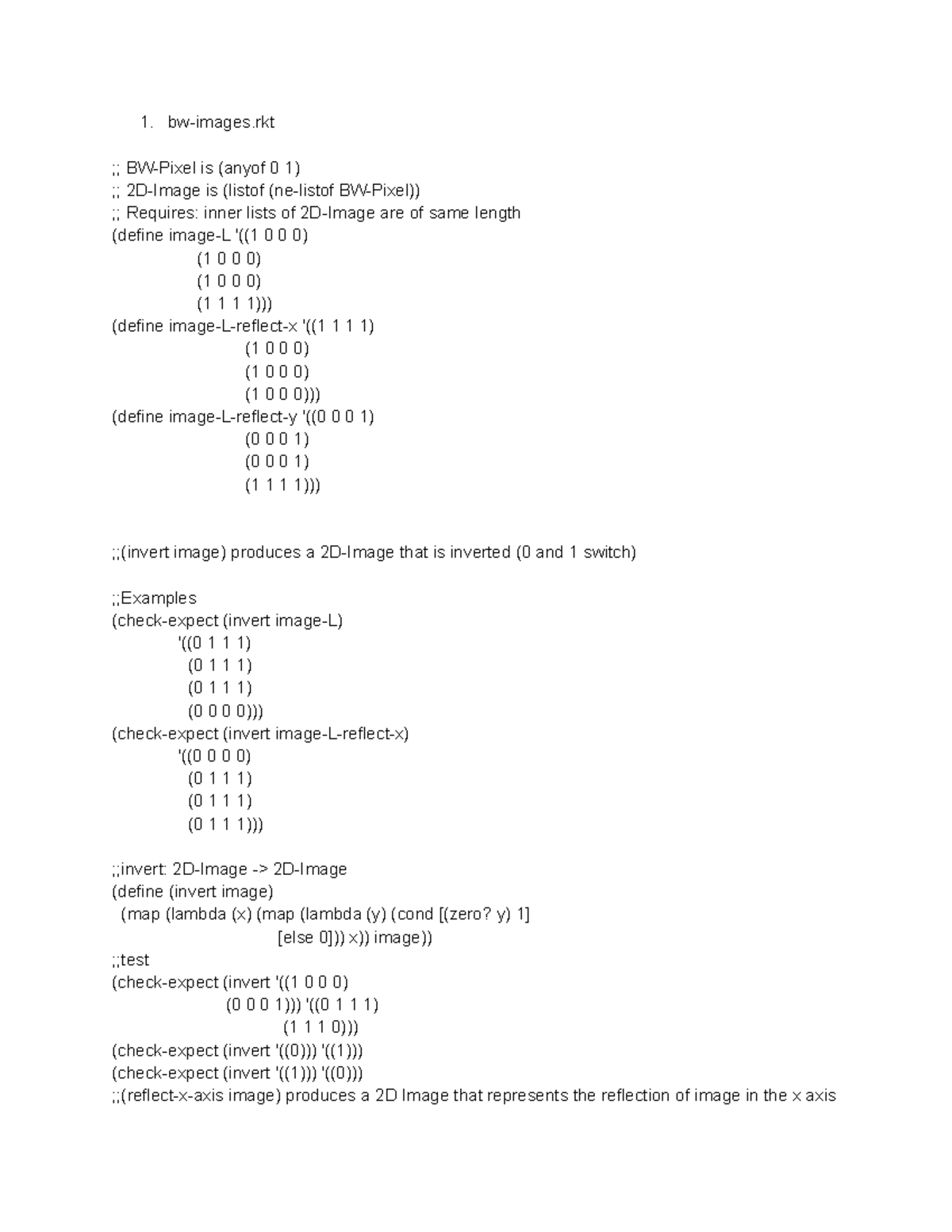 A09 - A05-A09 Assignment solutions F2022 - bw-images ;; BW-Pixel is (anyof 0 1) ;; 2D-Image is ...