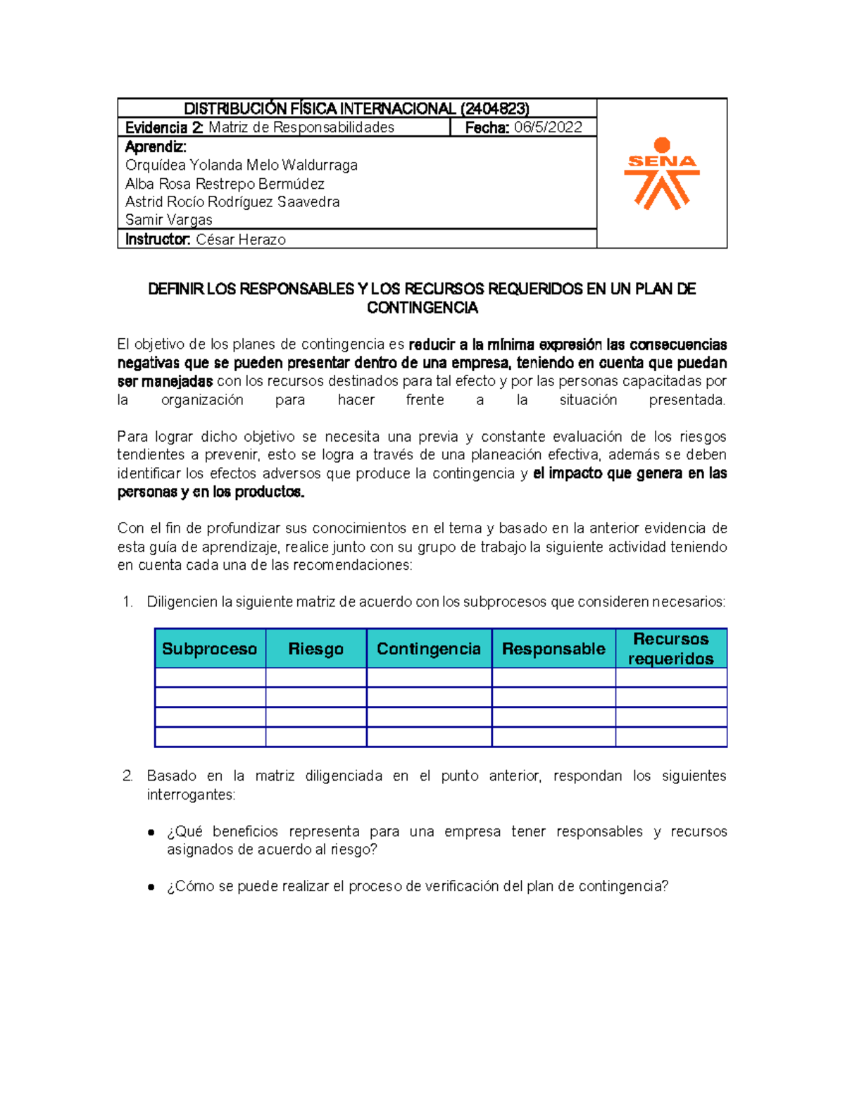 Act9 Evidencia 2. Matriz Definir Responsables - DISTRIBUCIÓN FÍSICA ...