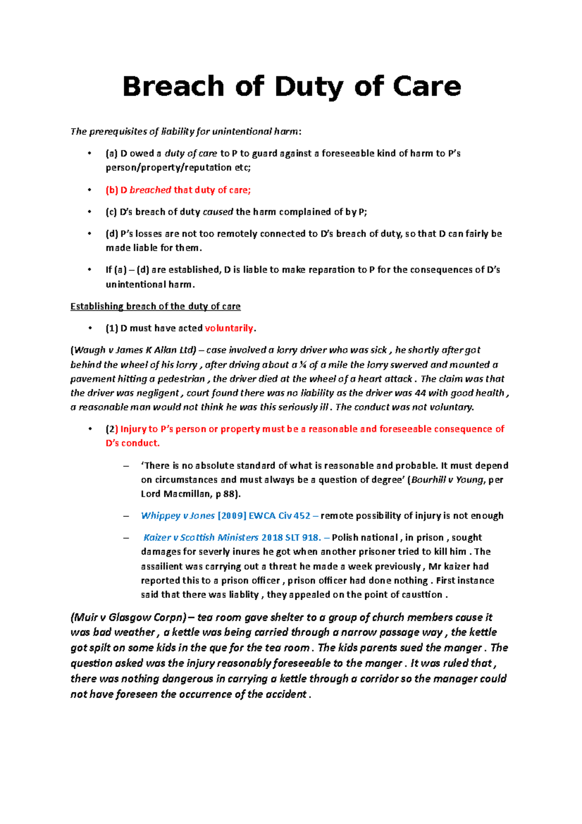 Breach of Duty of Care - If (a) – (d) are established, D is liable to ...