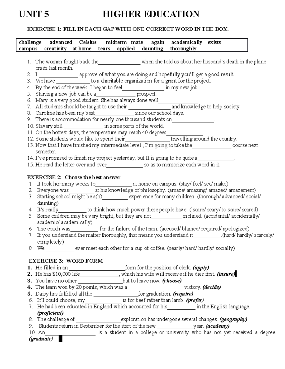 UNIT 5 Higher Education UNIT 5 HIGHER EDUCATION EXERCISE 1 FILL IN unit-5-higher-education-unit-5-higher-education-exercise-1-fill-in