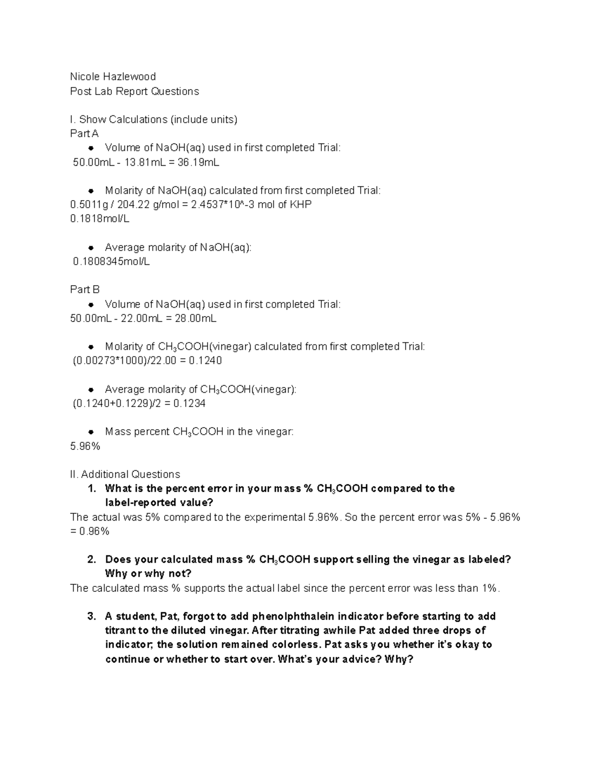 Post Lab 4 - Post Lab 4 - Nicole Hazlewood Post Lab Report Questions I. Show Calculations ...