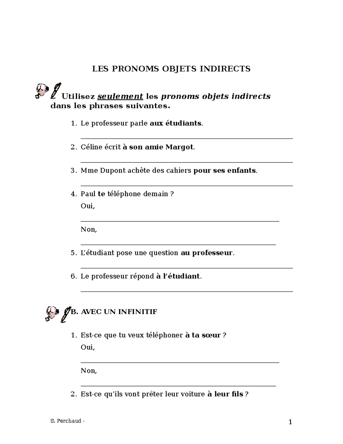 Pronoms objets indirects 1 - LES PRONOMS OBJETS INDIRECTS Utilisez ...