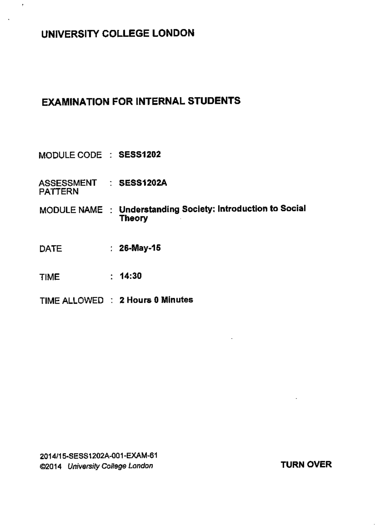 Exam 2015, questions - UNIVERSITY COLLEGE LONDON EXAMINATION FOR INTERNAL STUDENTS MODULE CODE ...