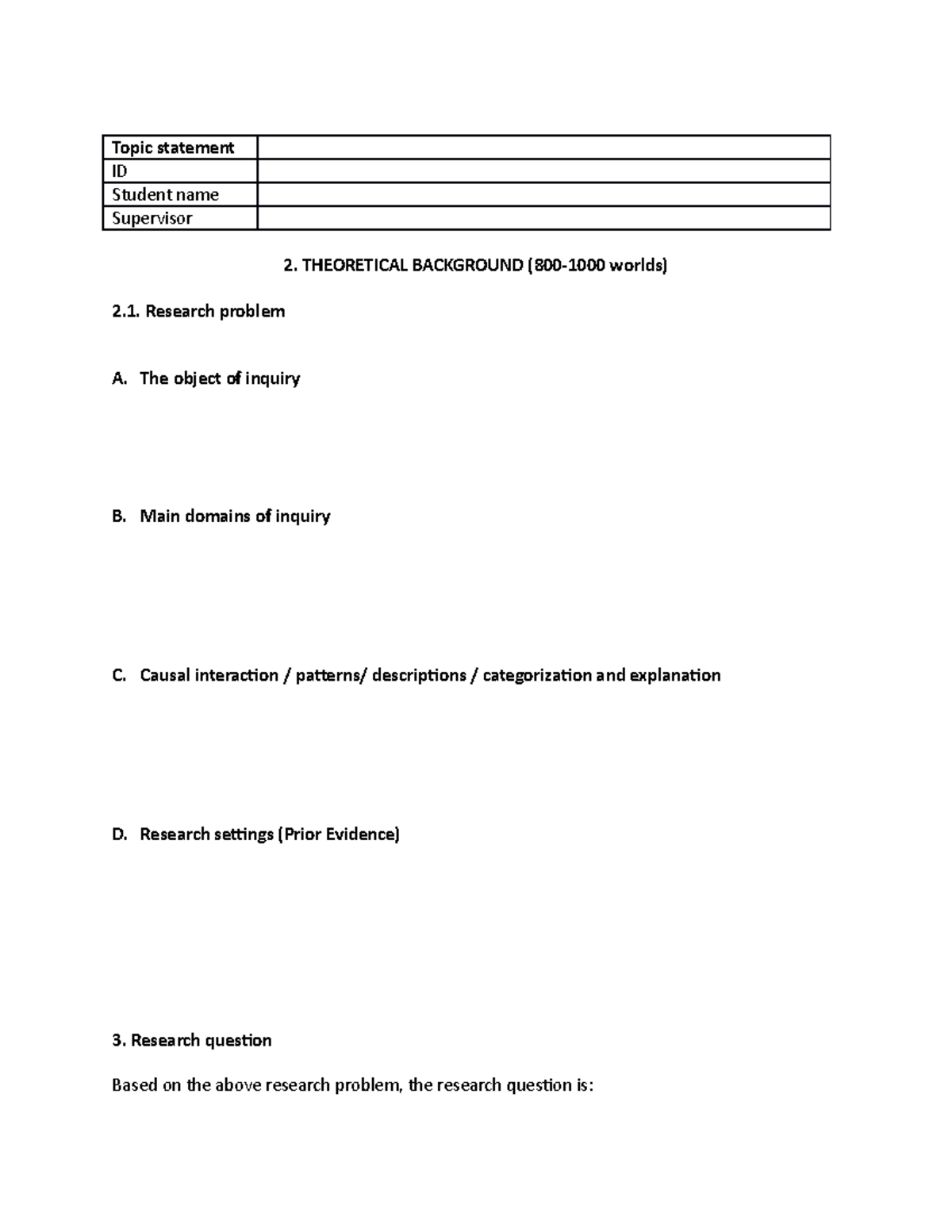 Research problem guidance - Topic statement ID Student name Supervisor ...