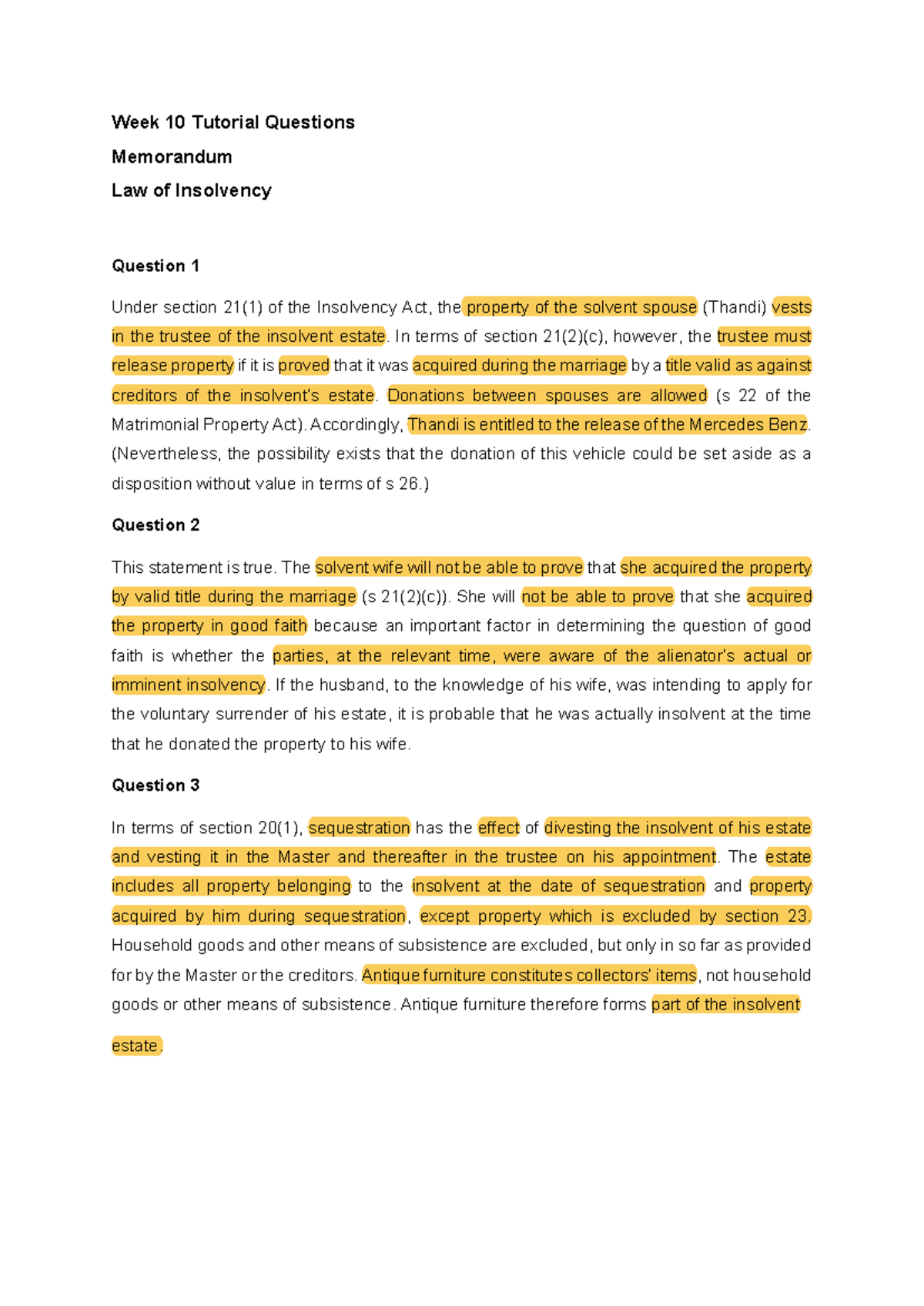 Week 10 Tutorial Memorandum - Week 10 Tutorial Questions Memorandum Law of Insolvency Question 1 ...