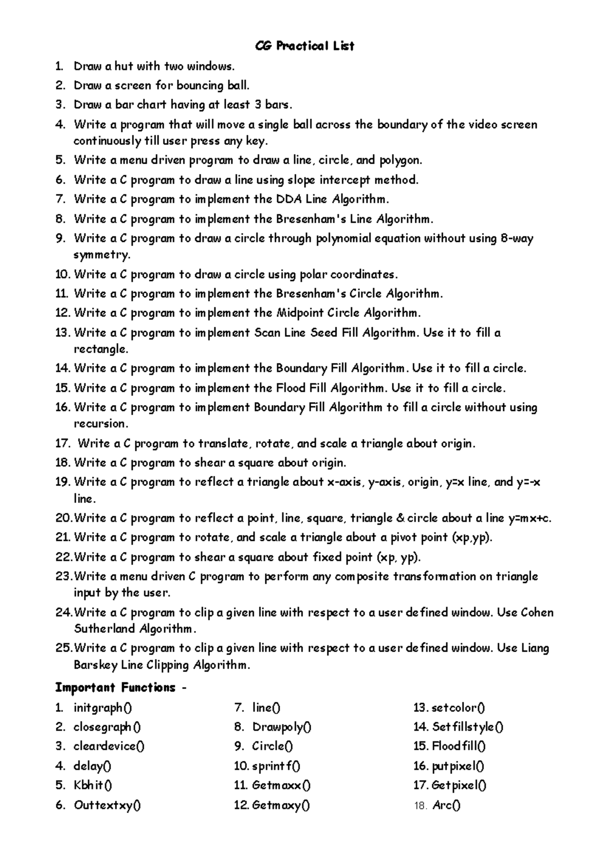 Cg practical list - CG Practical List Draw a hut with two windows. Draw a screen for bouncing ...