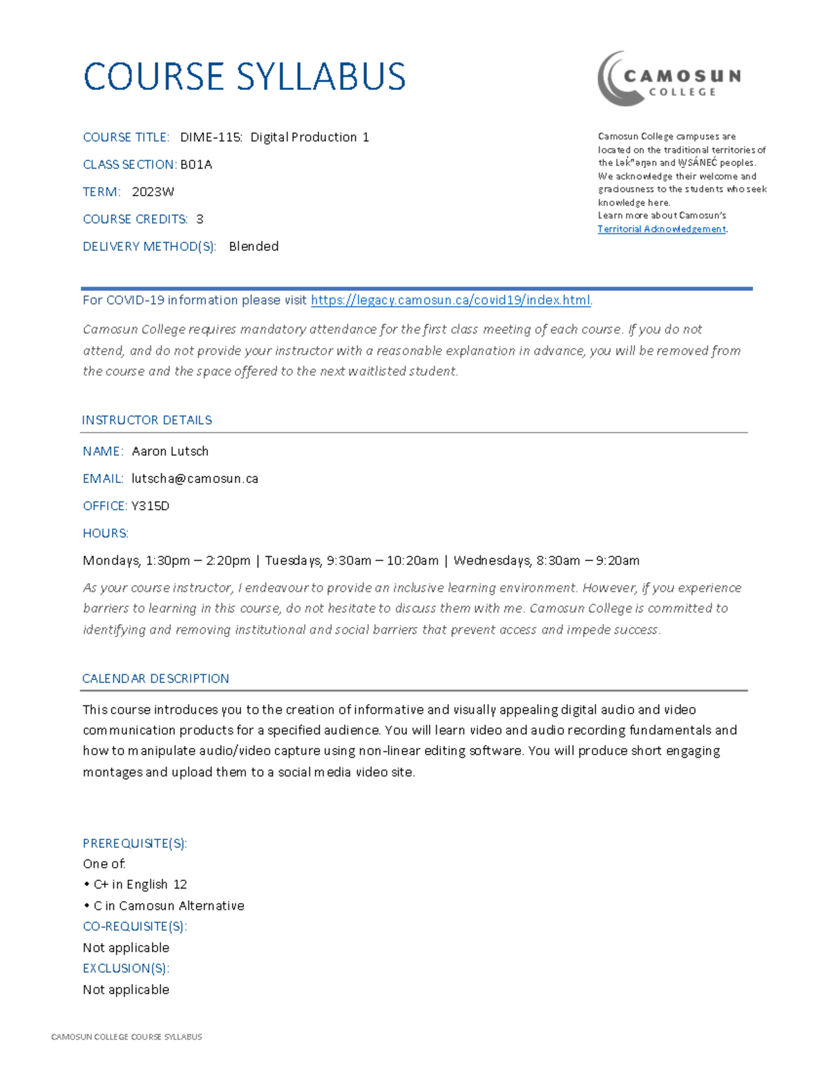 DIME-115-Syllabus 2023W - COURSE SYLLABUS COURSE TITLE: DIME-115 ...