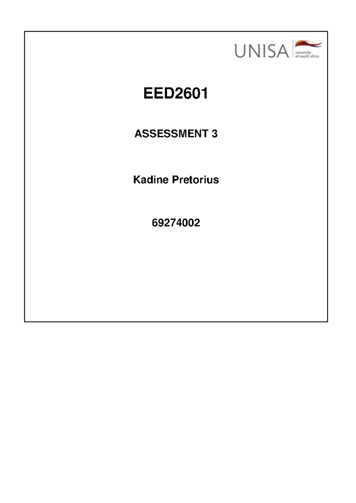 EED2601 Assignment 3 - EED ASSESSMENT 3 Kadine Pretorius Contents ACTIVITY ACTIVITY ACTIVITY ...