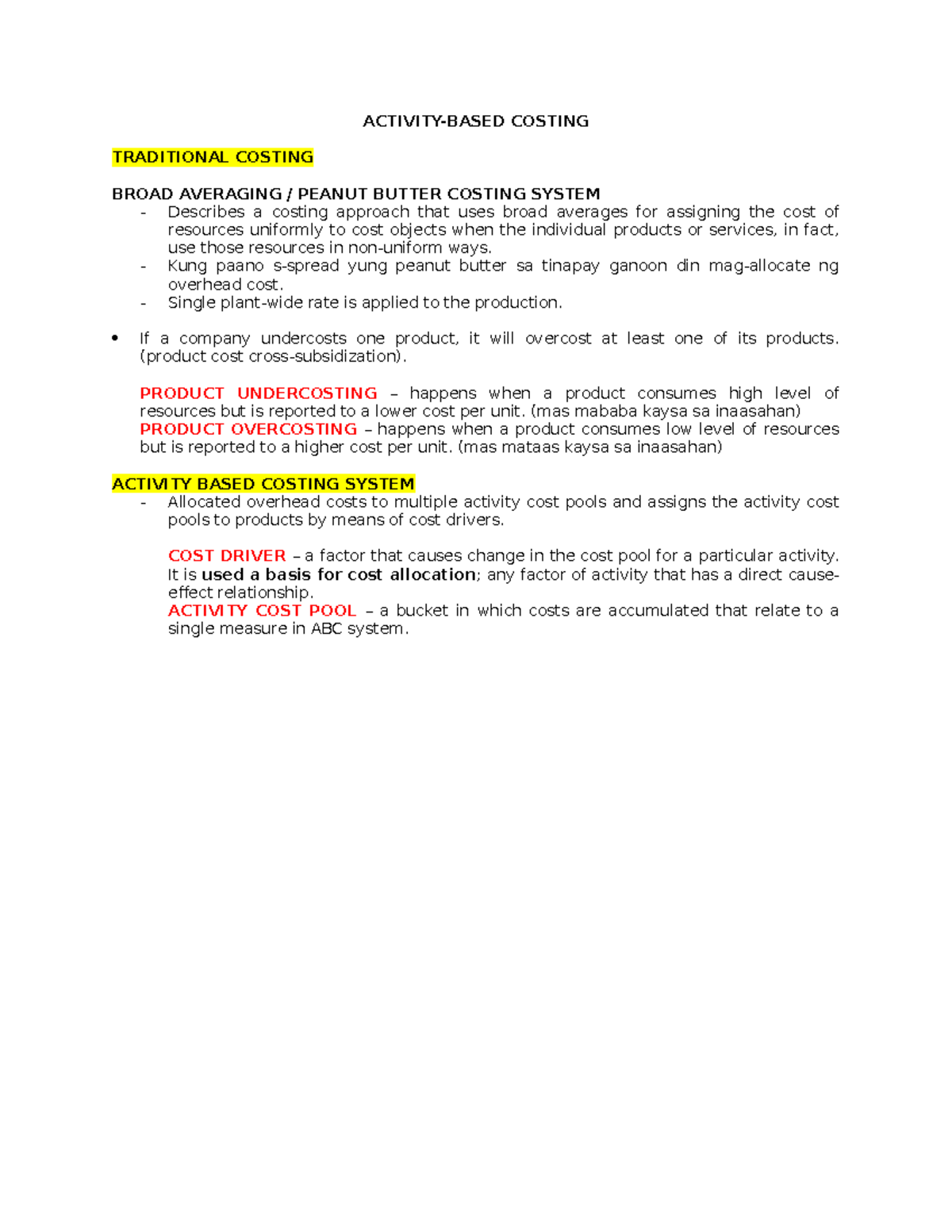 Activity- Based Costing Notes - ACTIVITY-BASED COSTING TRADITIONAL ...