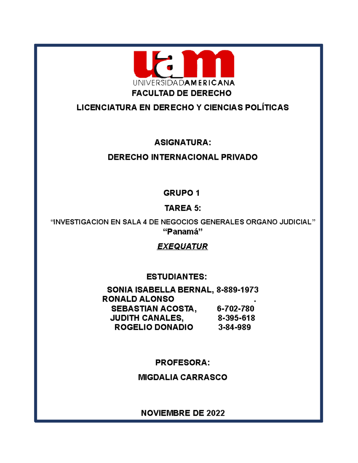 Grupo 1-Tema 5 Exequátur - FACULTAD DE DERECHO LICENCIATURA EN DERECHO ...
