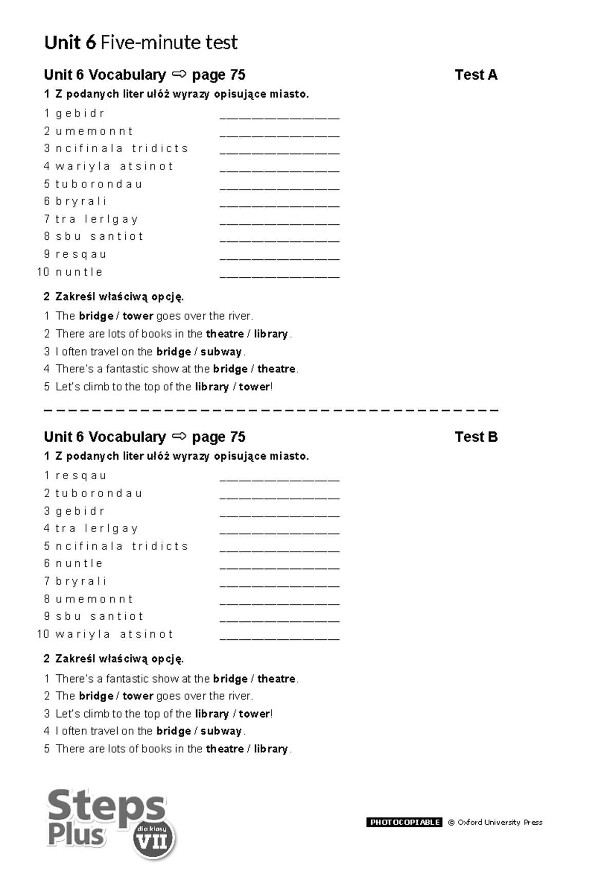 Steps Plus VII 5min Test U6 - Unit 6 Five-minute test Unit 6 Vocabulary ...