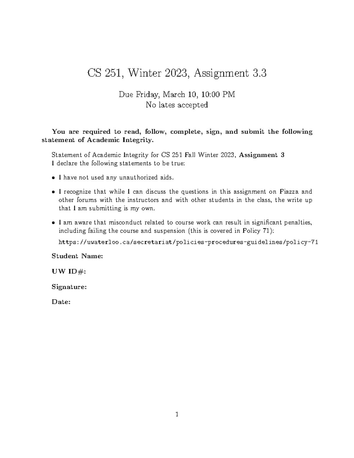 A3-v3 - w23 past assignment - CS 251, Winter 2023, Assignment 3. Due Friday, March 10, 10:00 PM ...