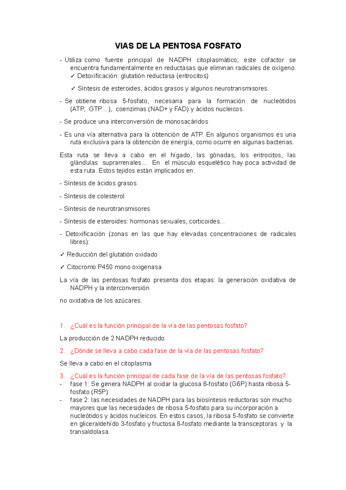 VIAS DE LA Pentosa Fosfato - VIAS DE LA PENTOSA FOSFATO - Utiliza como ...