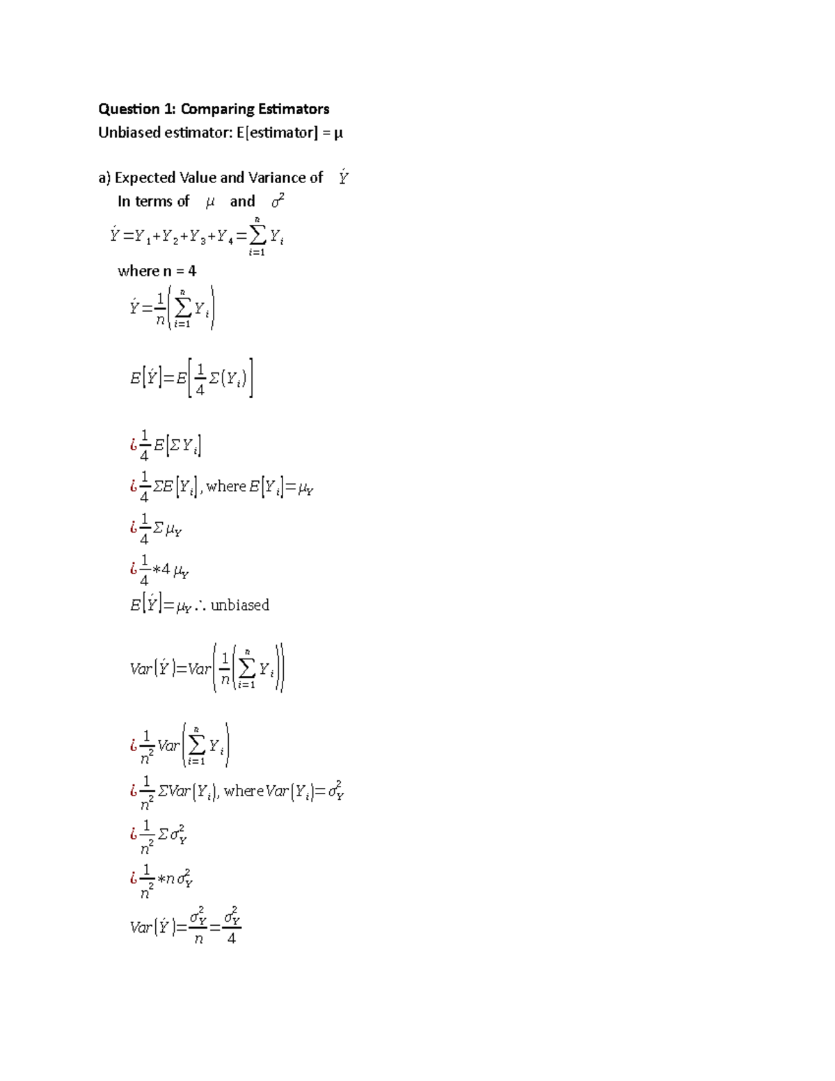 Question 1 - Question 1: Comparing Estimators Unbiased estimator: E ...