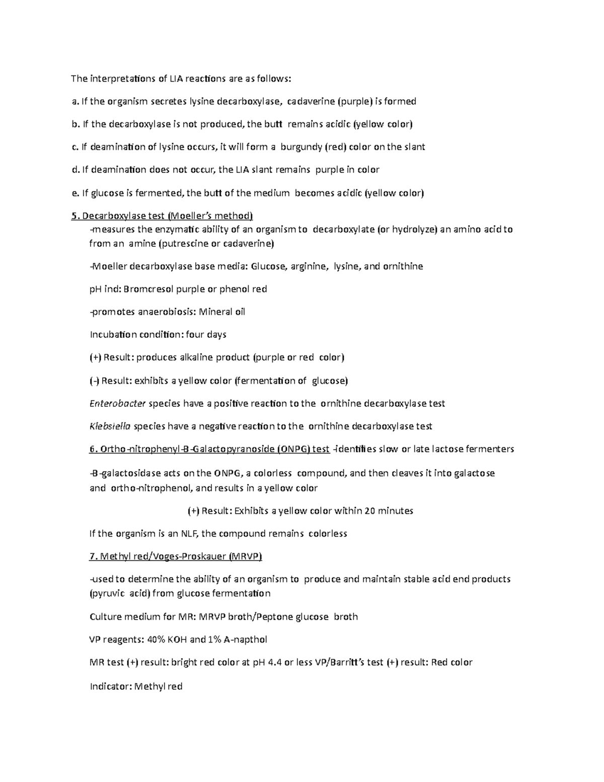 The interpretations of LIA reactions - If the organism secretes lysine ...