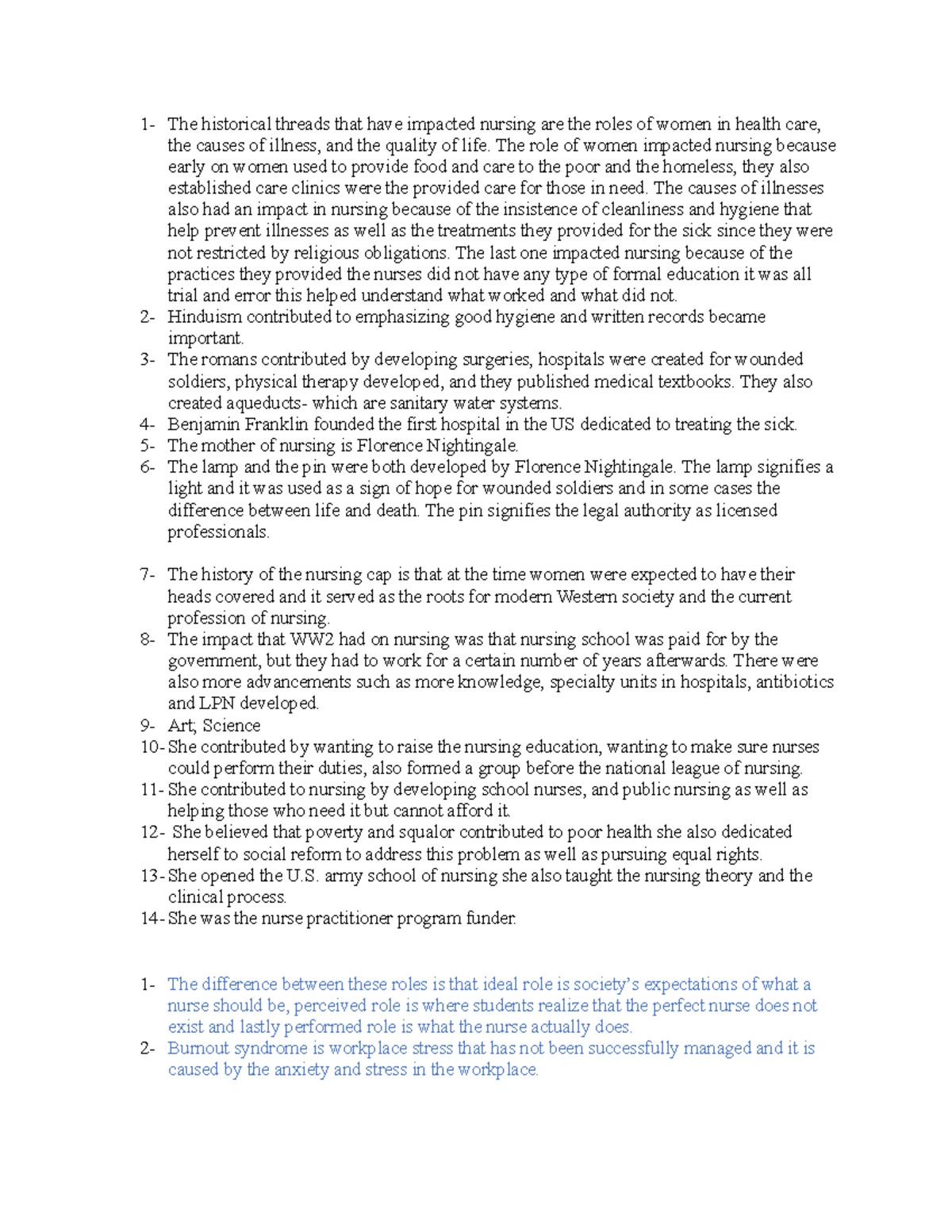 Nurse 101 exam - exam review - 1- The historical threads that have ...