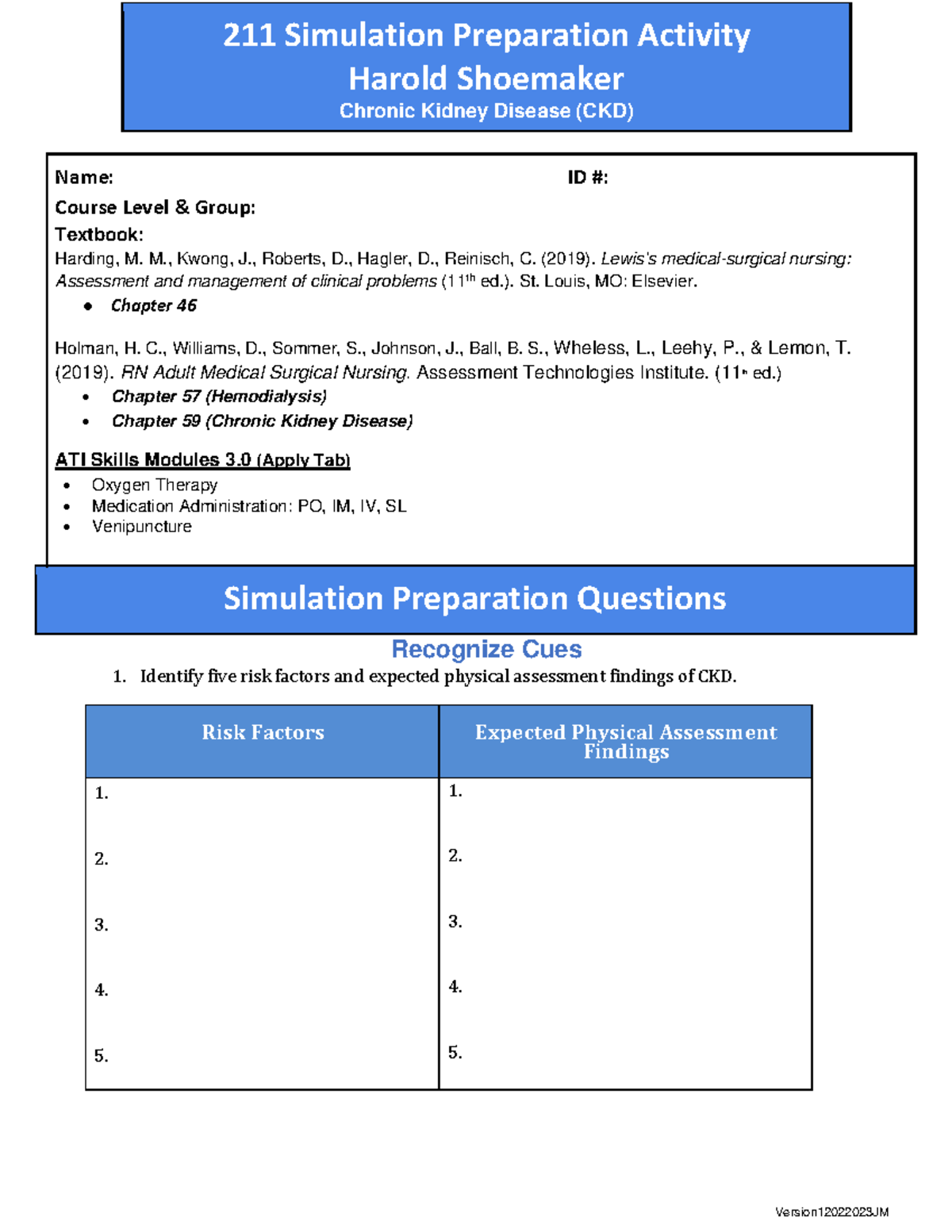 Sim #7-211L Prep Work Harold Shoemaker '23 - Harold Shoemaker Chronic ...