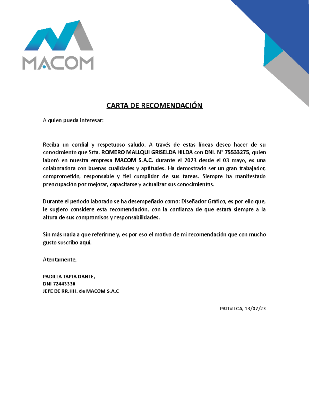 12345 - TAREA - CARTA DE RECOMENDACIÓN A quien pueda interesar: Reciba ...