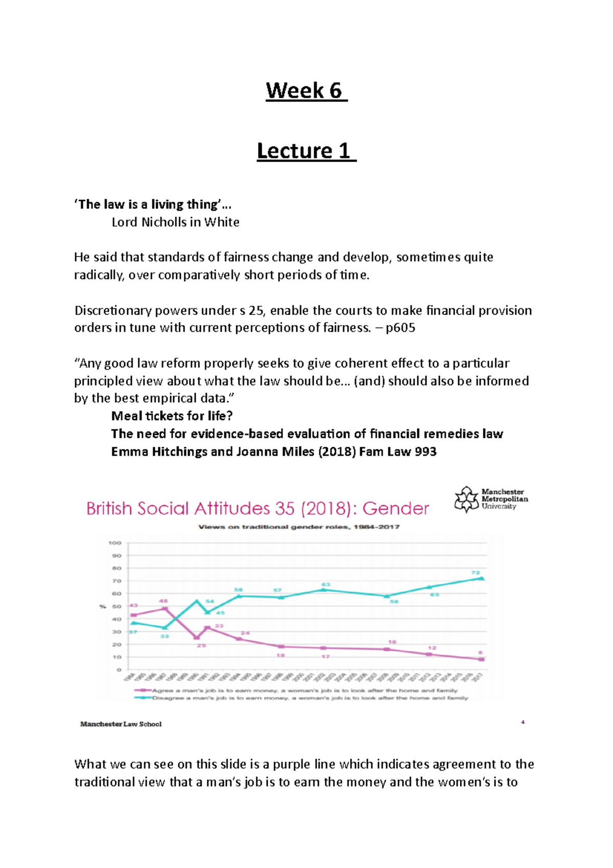 Family Law - Lecture 15 - Week 6 Lecture 1 ‘The law is a living thing ...