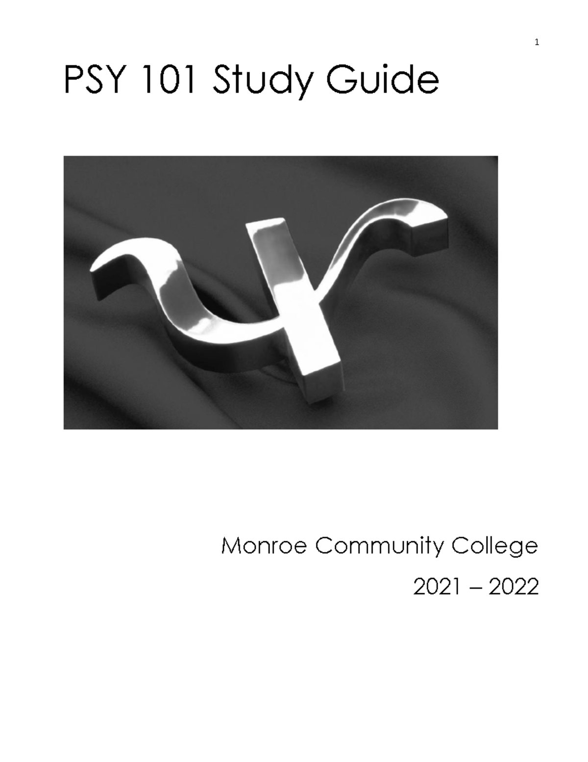 PSY 101 Study Guide 20-21 - 1 PSY 101 Study Guide Monroe Community ...