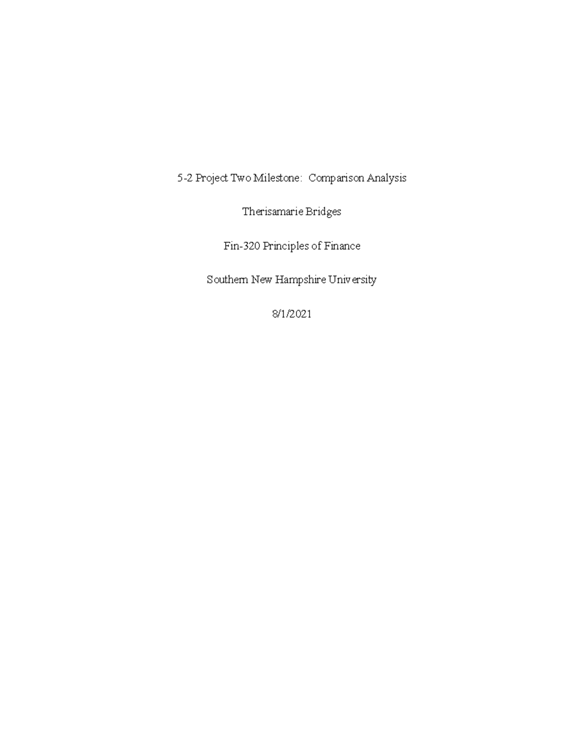 5-2 Project 2 Milestone - 5-2 Project Two Milestone: Comparison ...