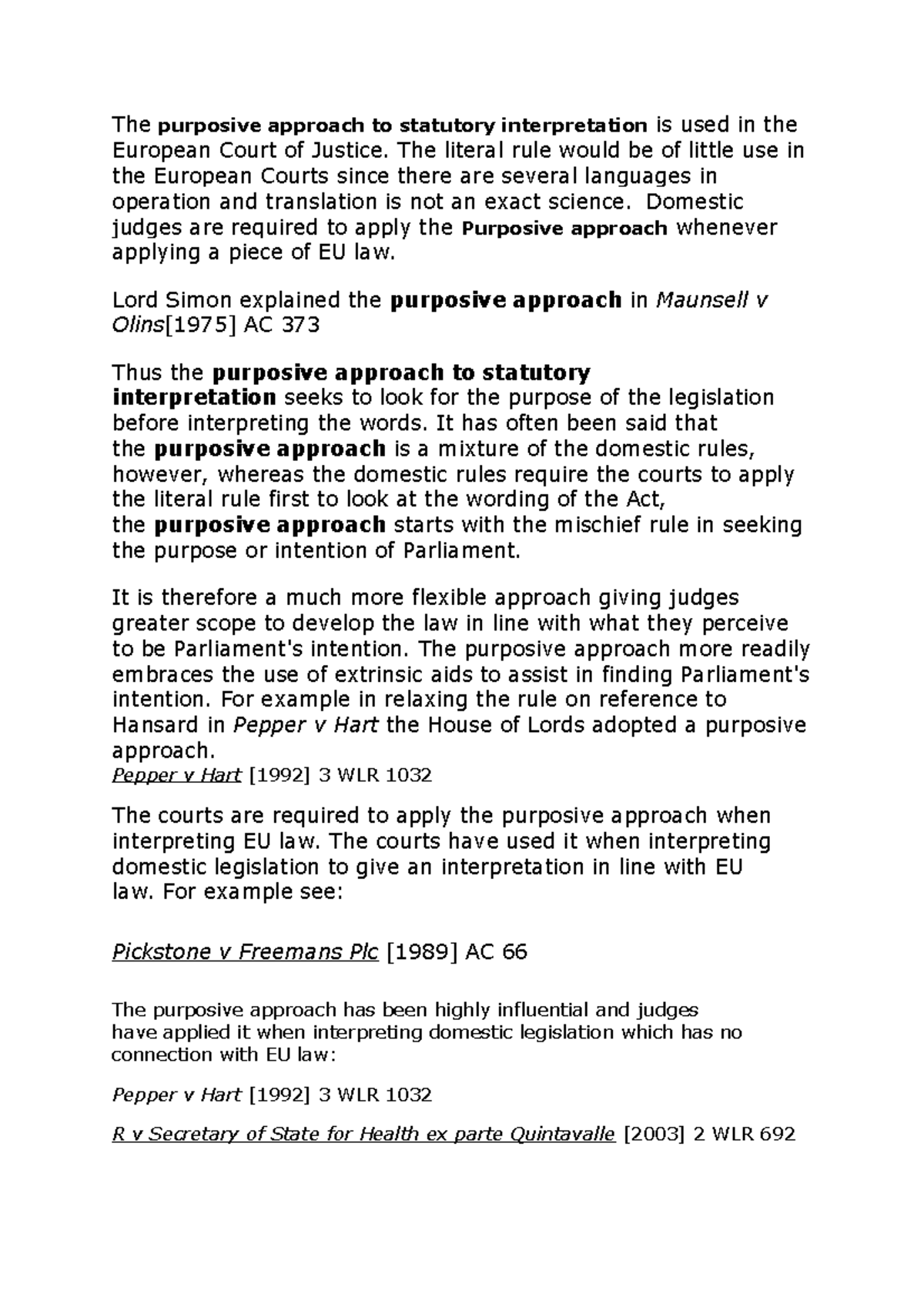 Purposive rule - Lecture notes 29 - The purposive approach to statutory ...