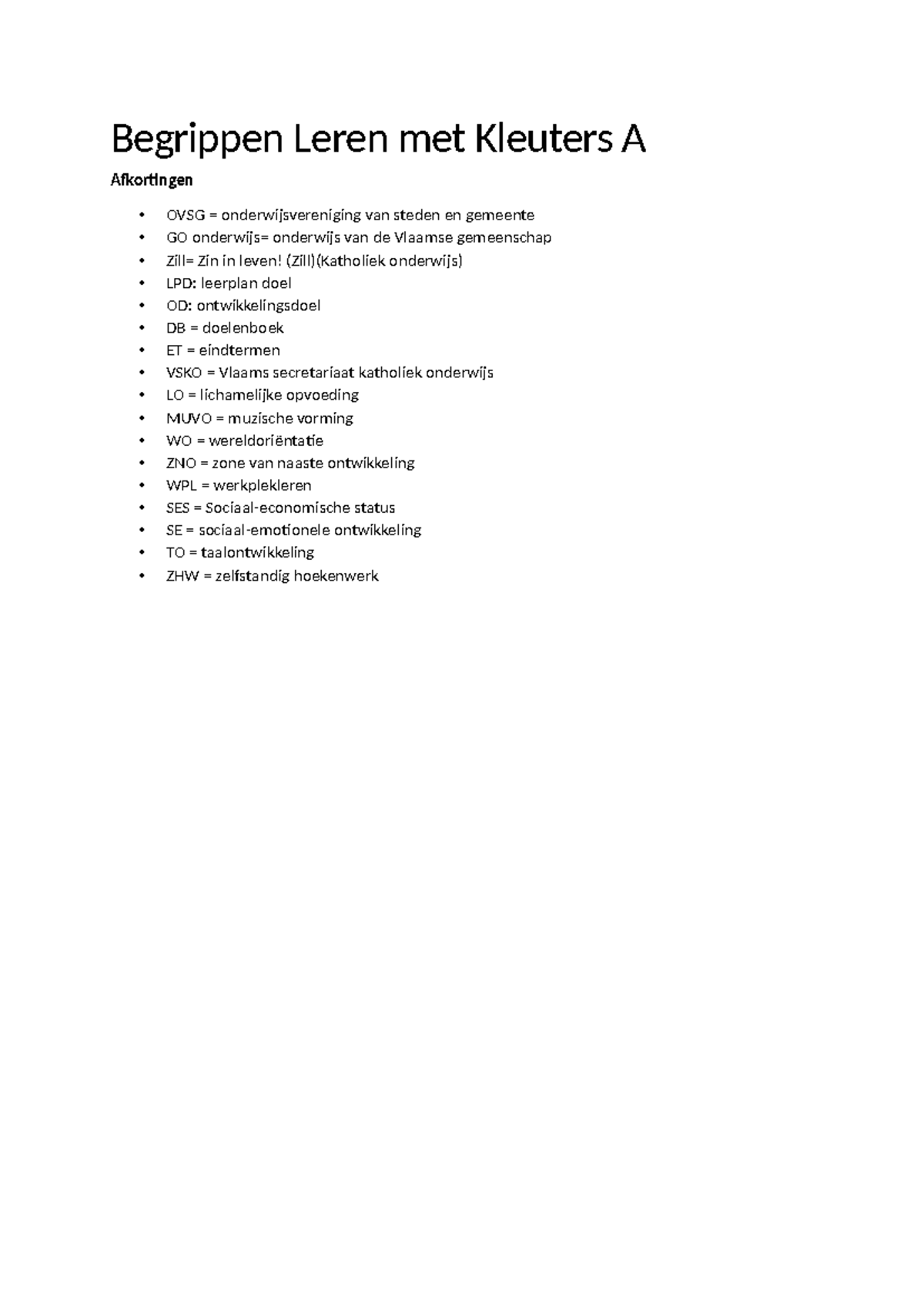 Begrippen Leren met Kleuters A - Begrippen Leren met Kleuters A Afkortingen - OVSG = - Studocu