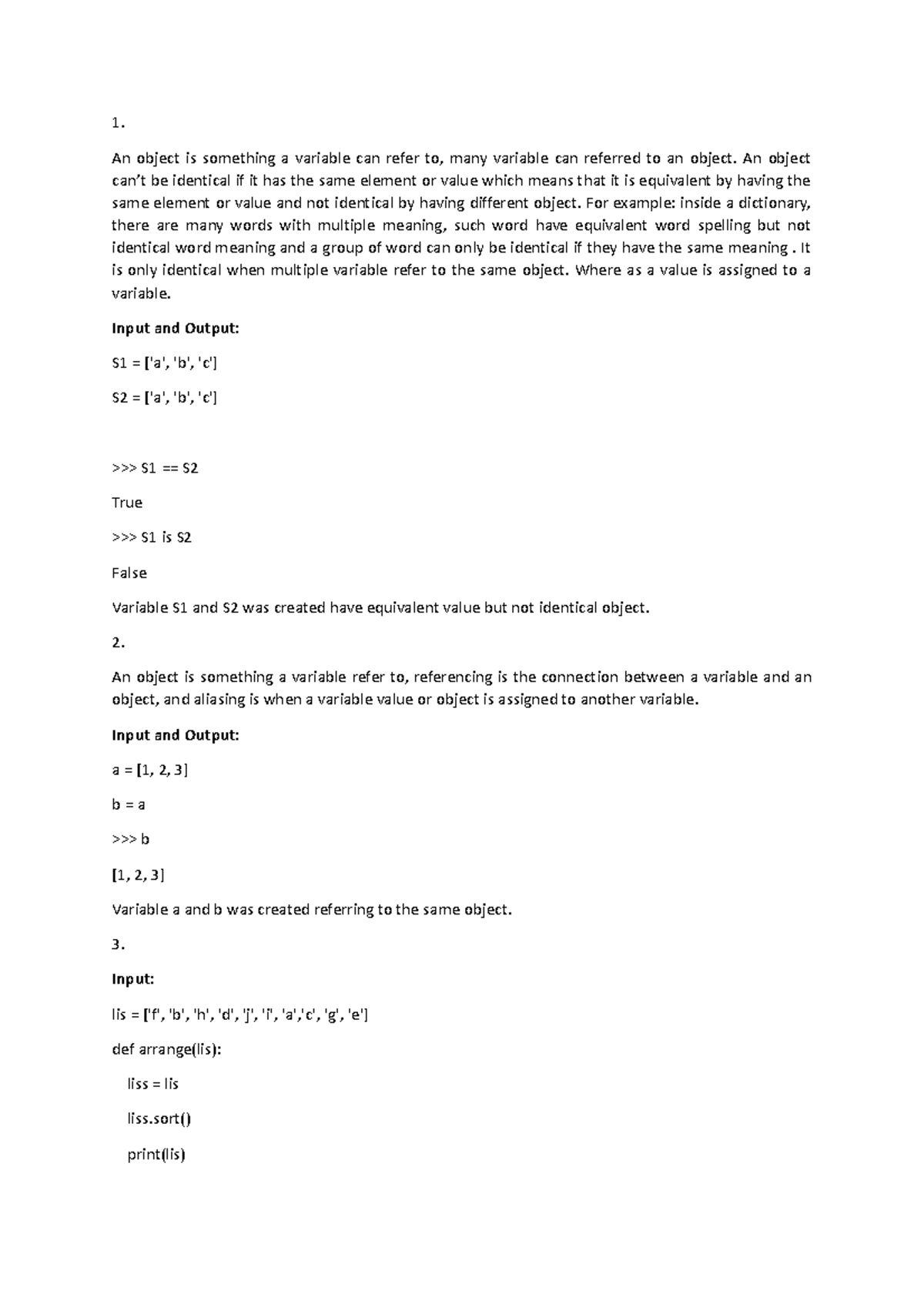 CS 1101 Discussion Forum Unit 6 - 1. An object is something a variable can refer to, many ...