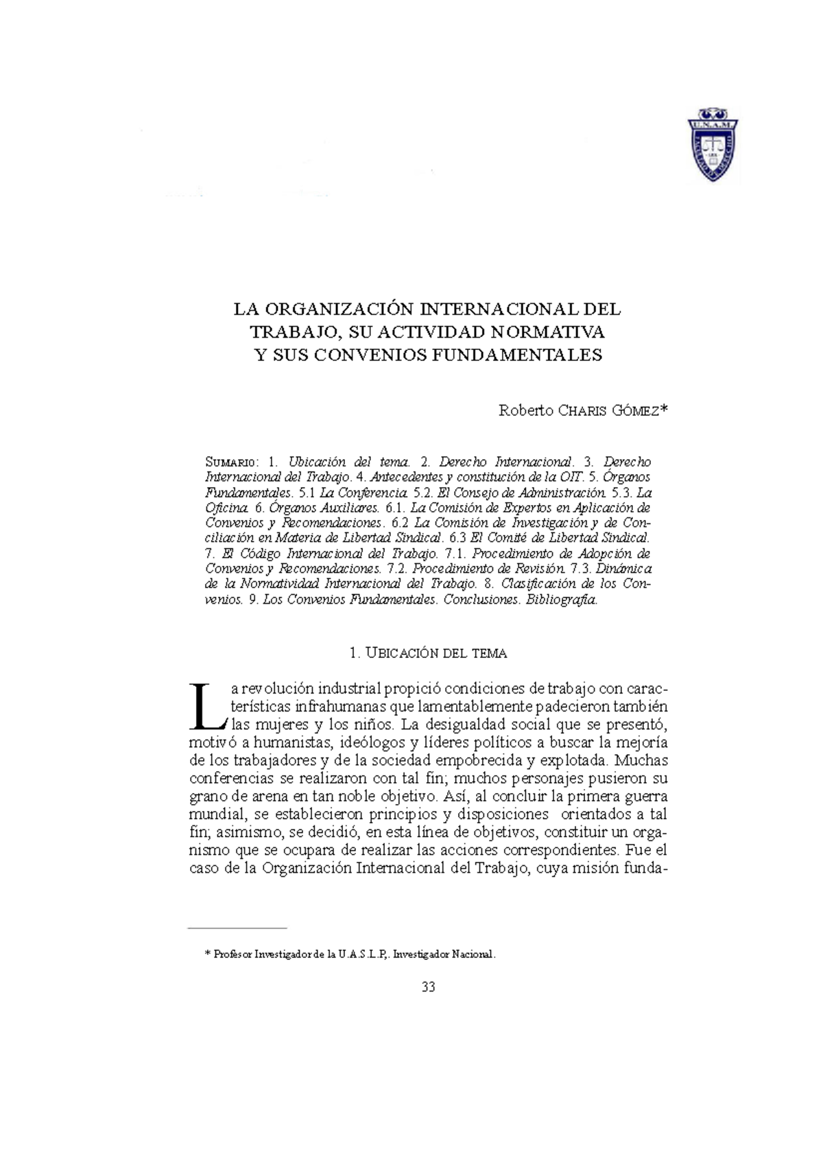 123 - reseña - LA ORGANIZACI”N INTERNACIONAL DEL TRABAJO, SU ACTIVIDAD NORMATIVA Y SUS CONVENIOS ...