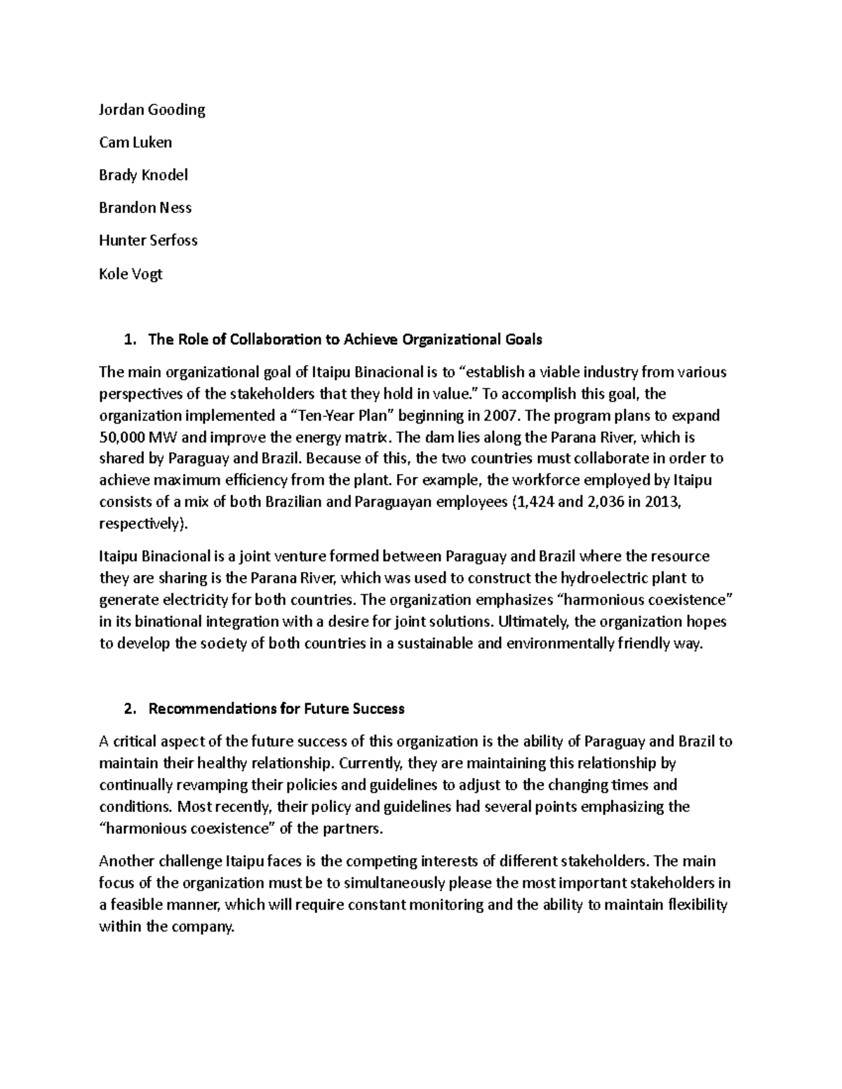 Itaipu Binacional Case - ” To accomplish this goal, the organization ...