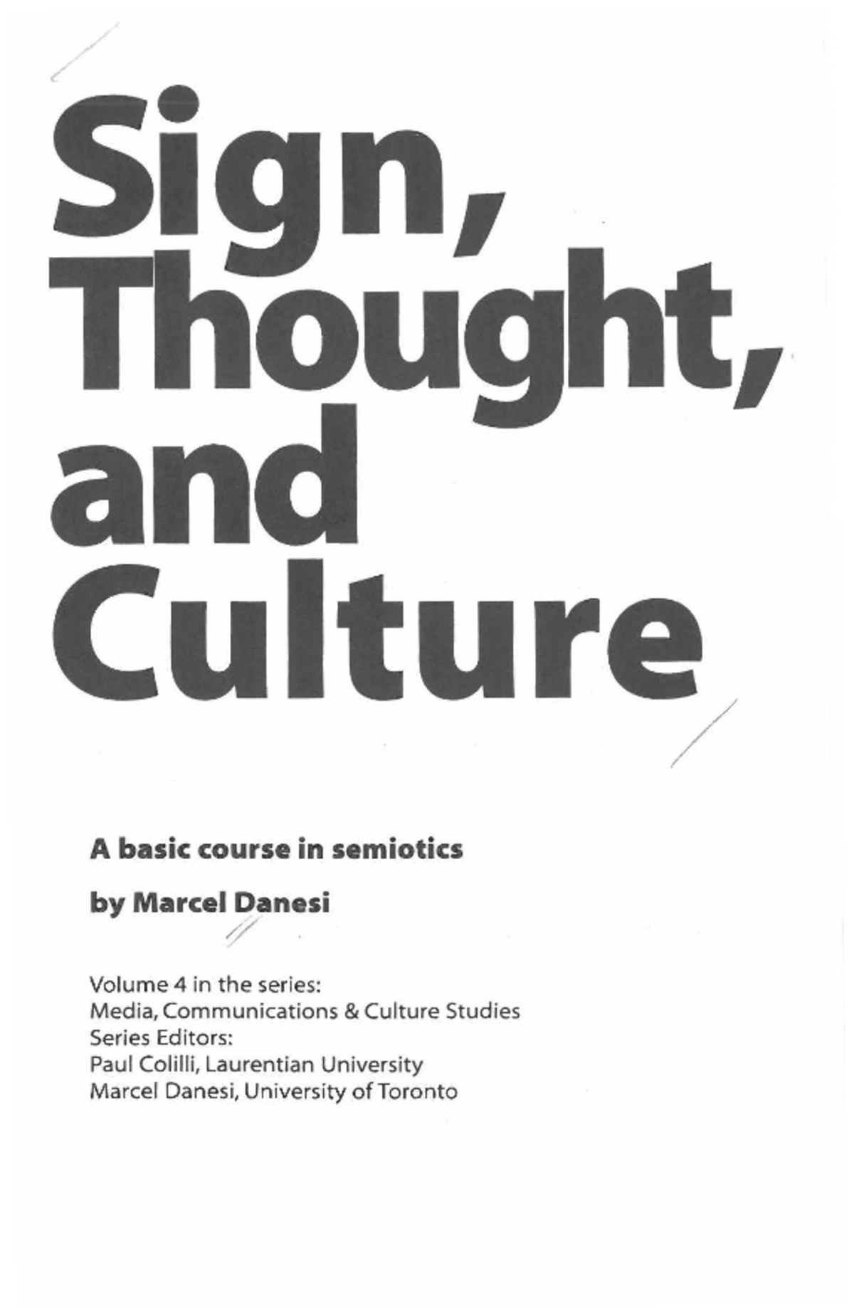 Sign WEEK 2 - ...lp - / n, ou ####### A basic course in semiotics ...