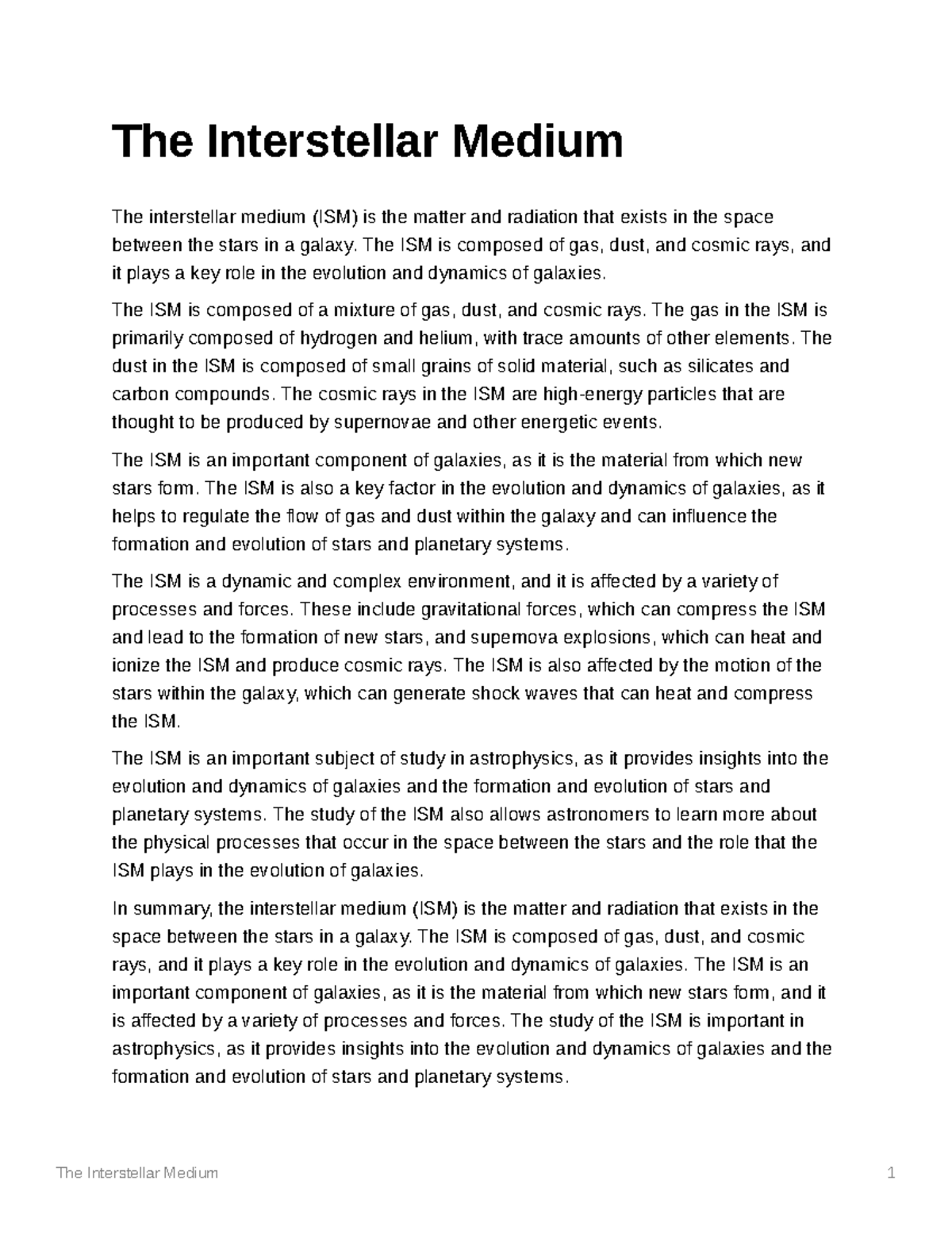 The Interstellar Medium - The ISM is composed of gas, dust, and cosmic ...