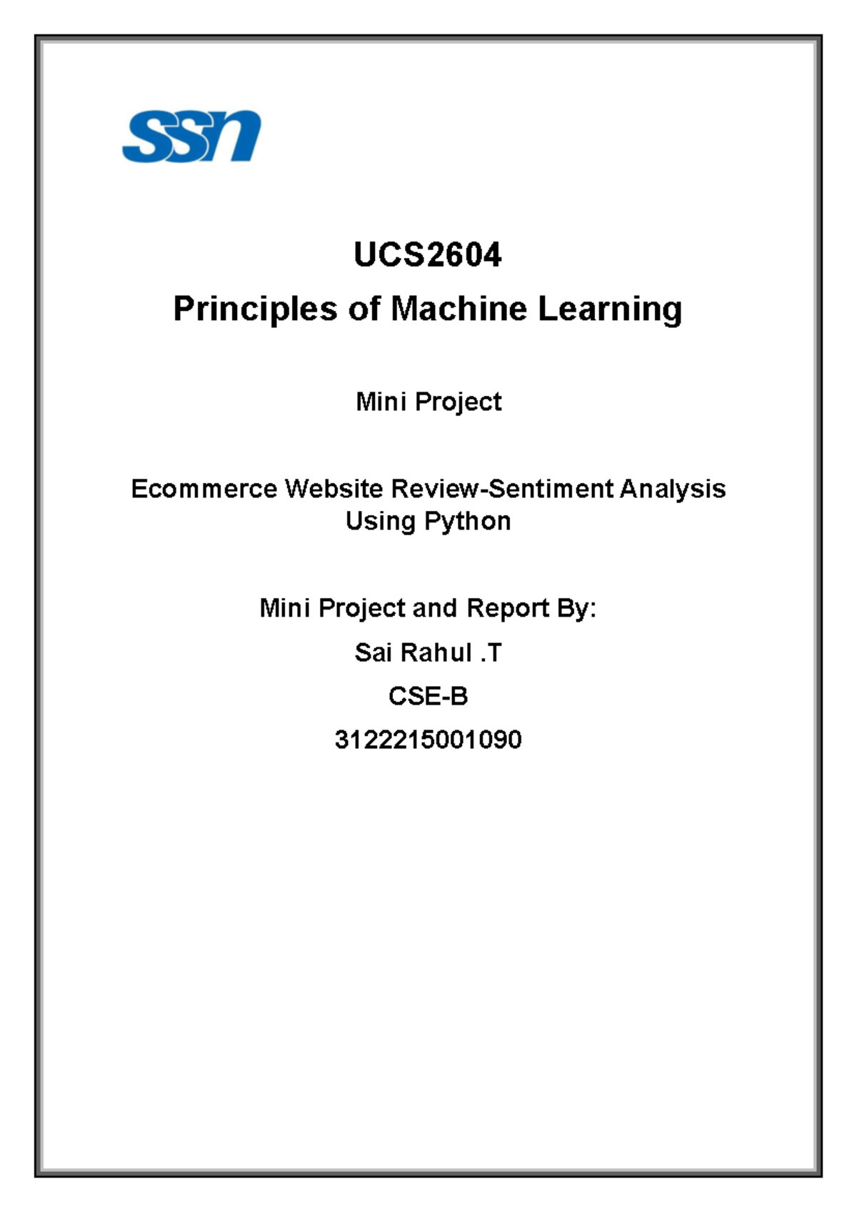 ML Mini Project Report Sai Rahul CSE B 3122215001090 - UCS Principles of Machine Learning Mini ...
