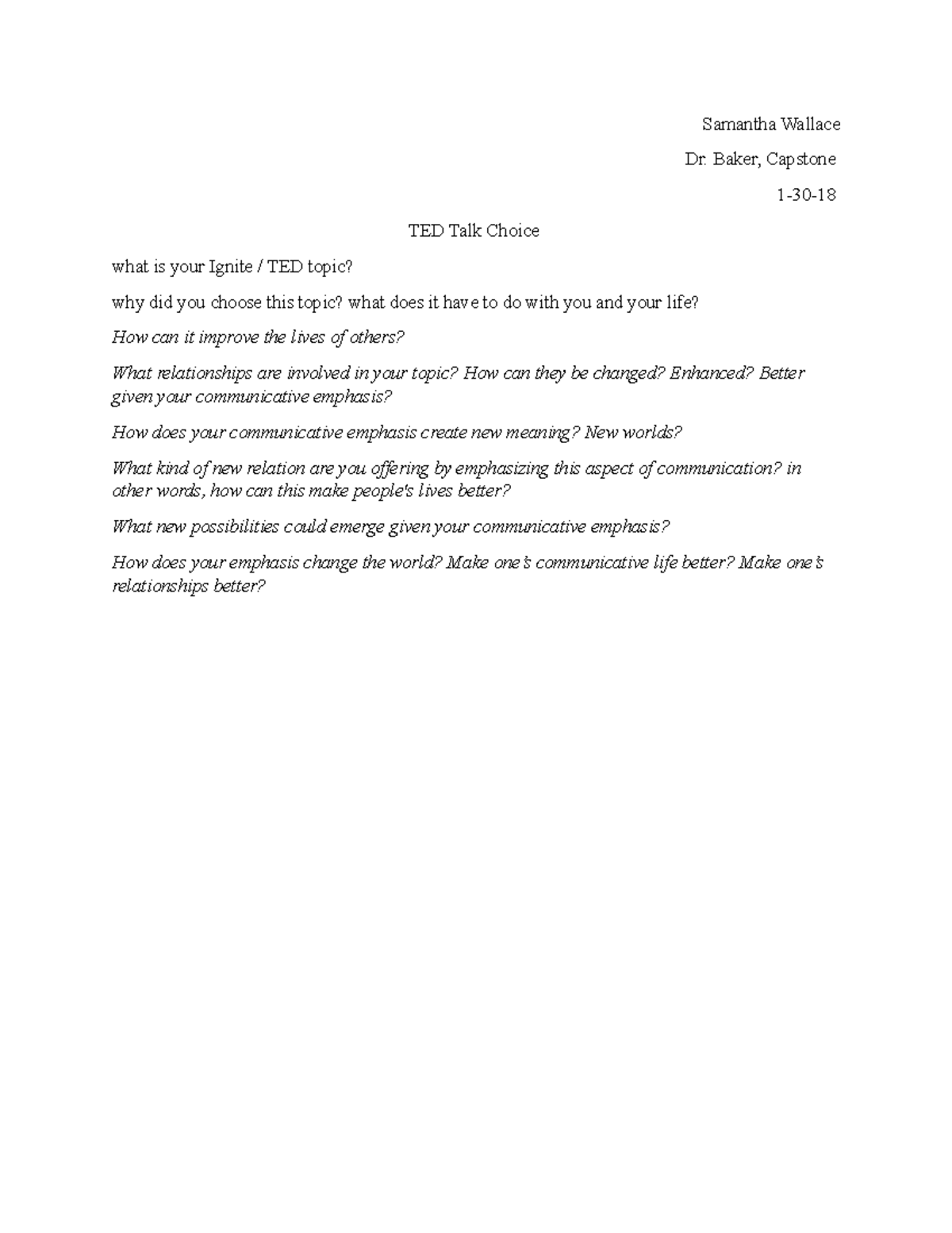 TED talk choice - Samantha Wallace Dr. Baker, Capstone 1-30-18 TED Talk ...