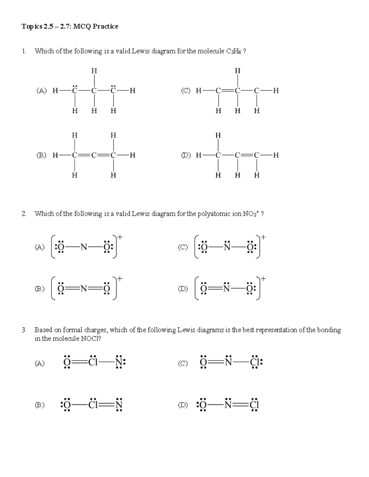 Topics 2.5 - 2.7 MCQ Practice - Topics 2 – 2: MCQ Practice 1. Which of ...