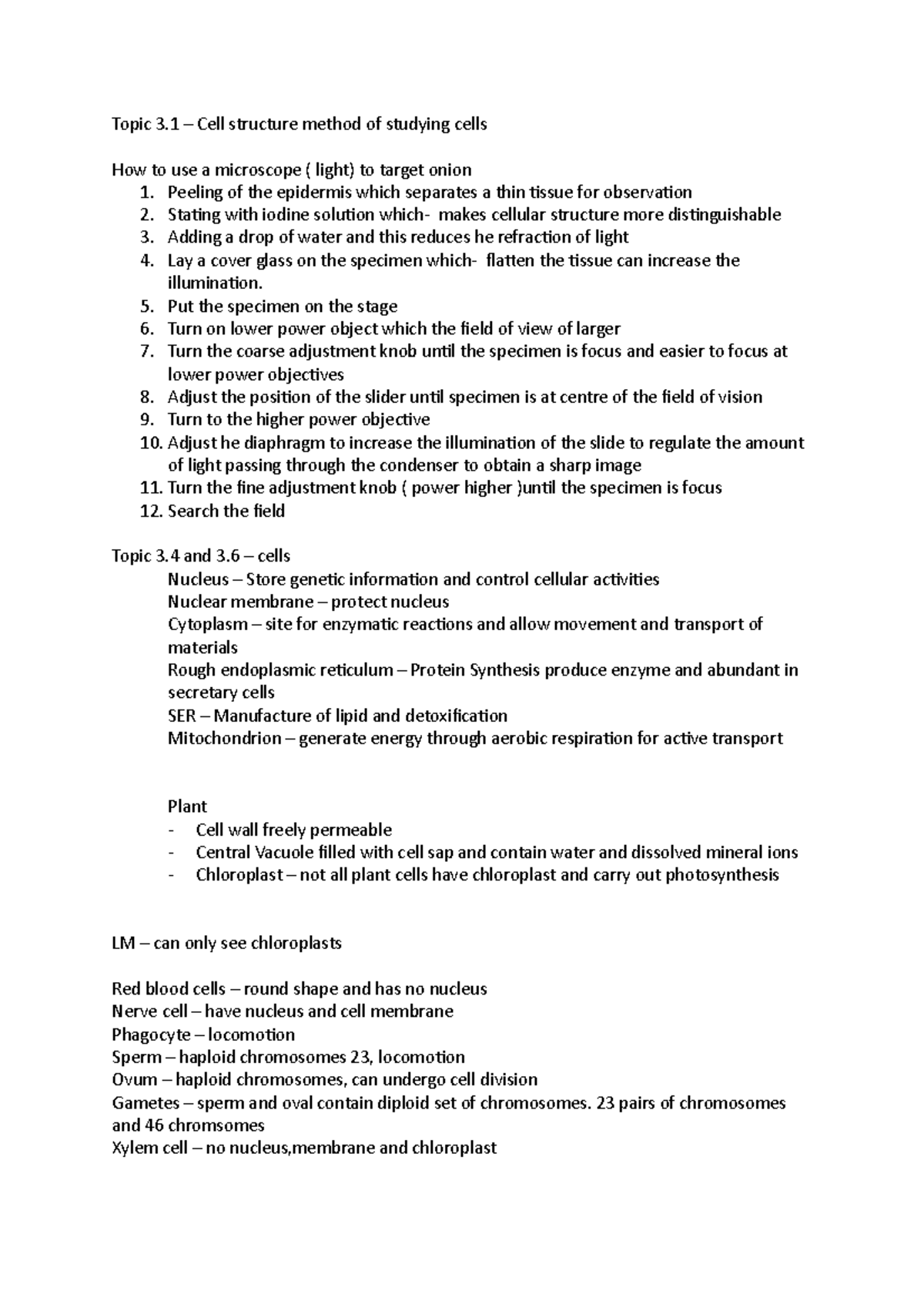 Biology NOtes 1 - Topic 3 – Cell structure method of studying cells How ...