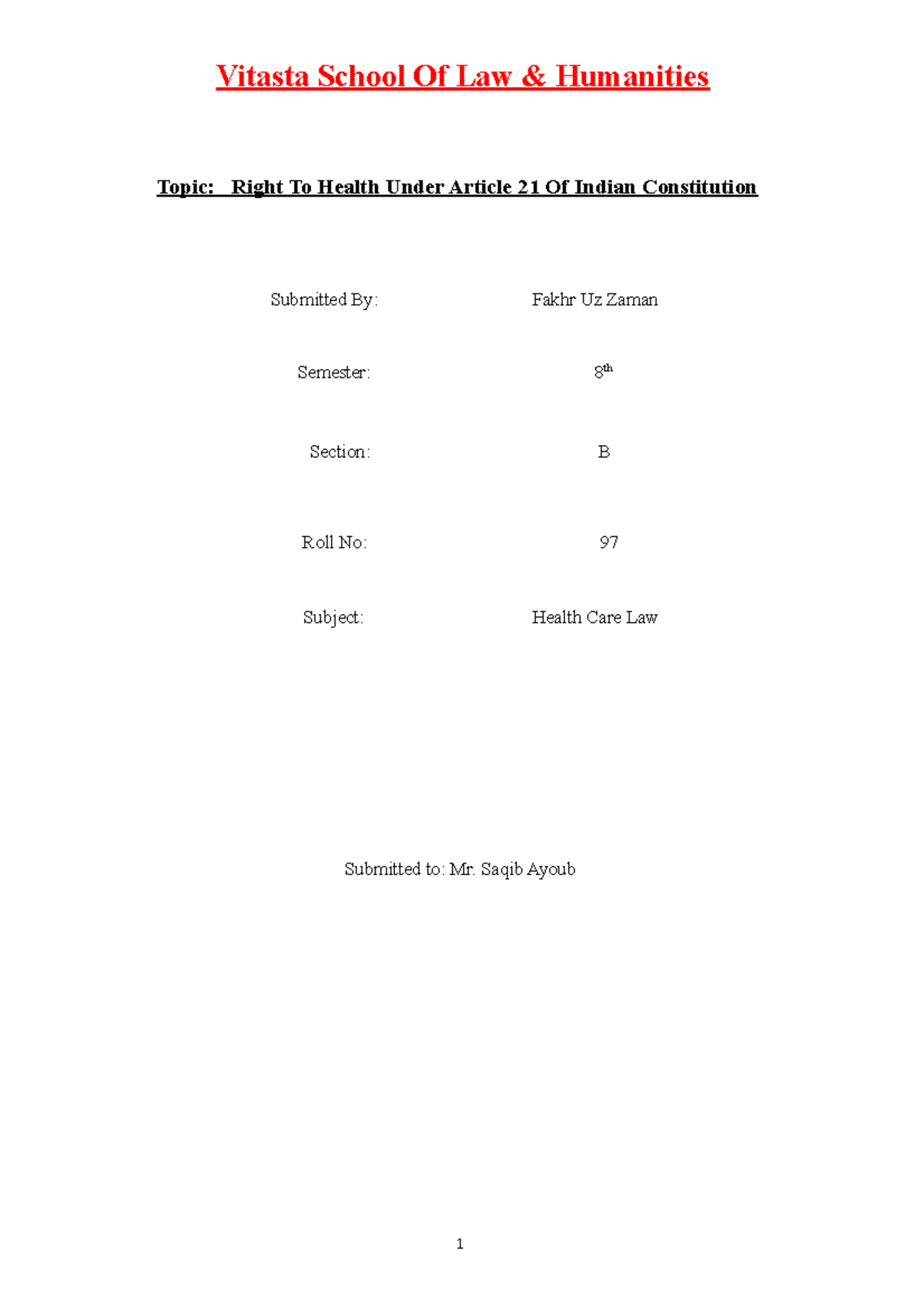 Health law - Vitasta School Of Law & Humanities Topic: Right To Health ...