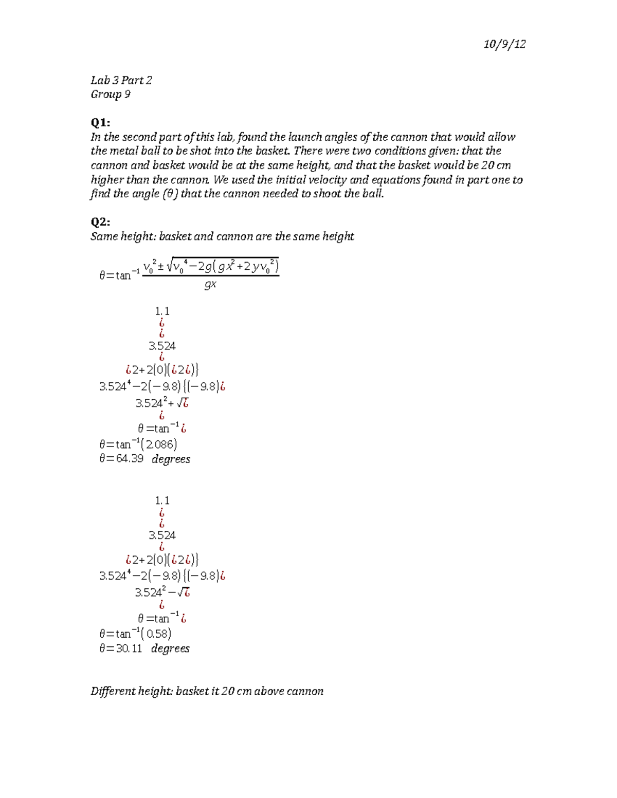 G9 Lab3-2 Report - 10/9/ Lab 3 Part 2 Group 9 Q1: In the second part of ...